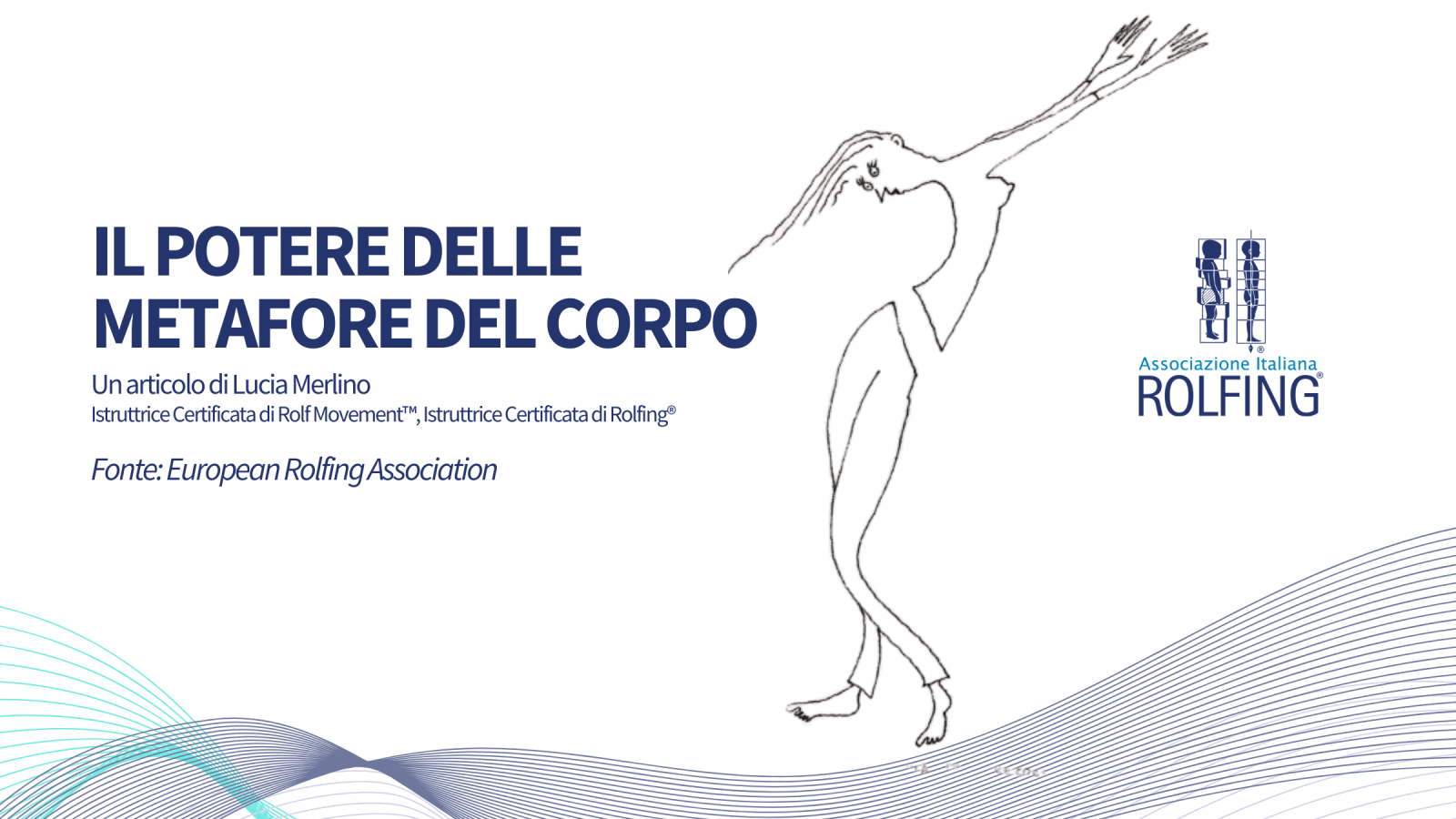 Rolfing | Il Potere delle Metafore del Corpo